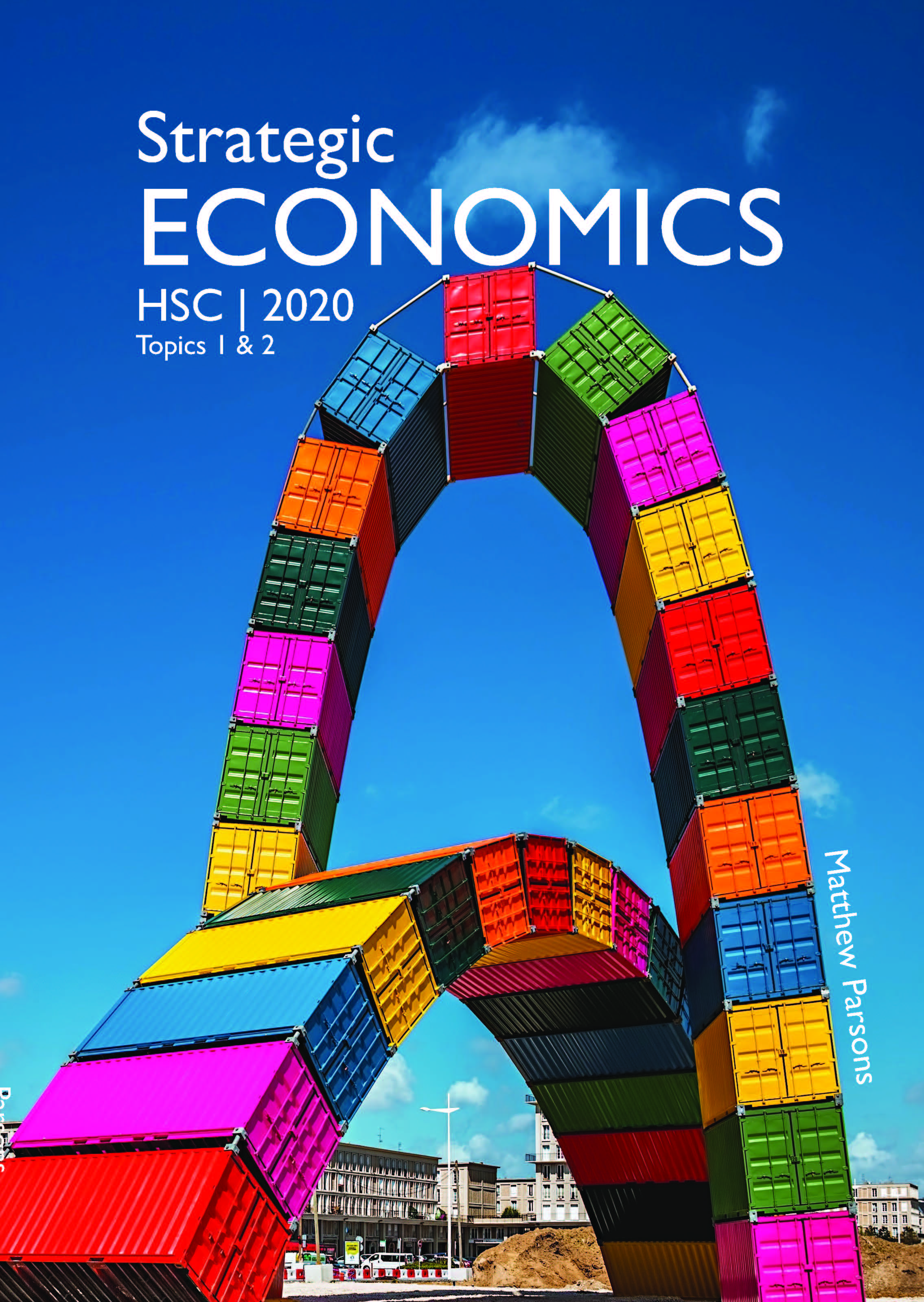 Strategic Economics HSC 2020